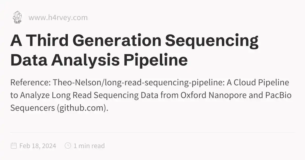 A Third Generation Sequencing Data Analysis Pipeline