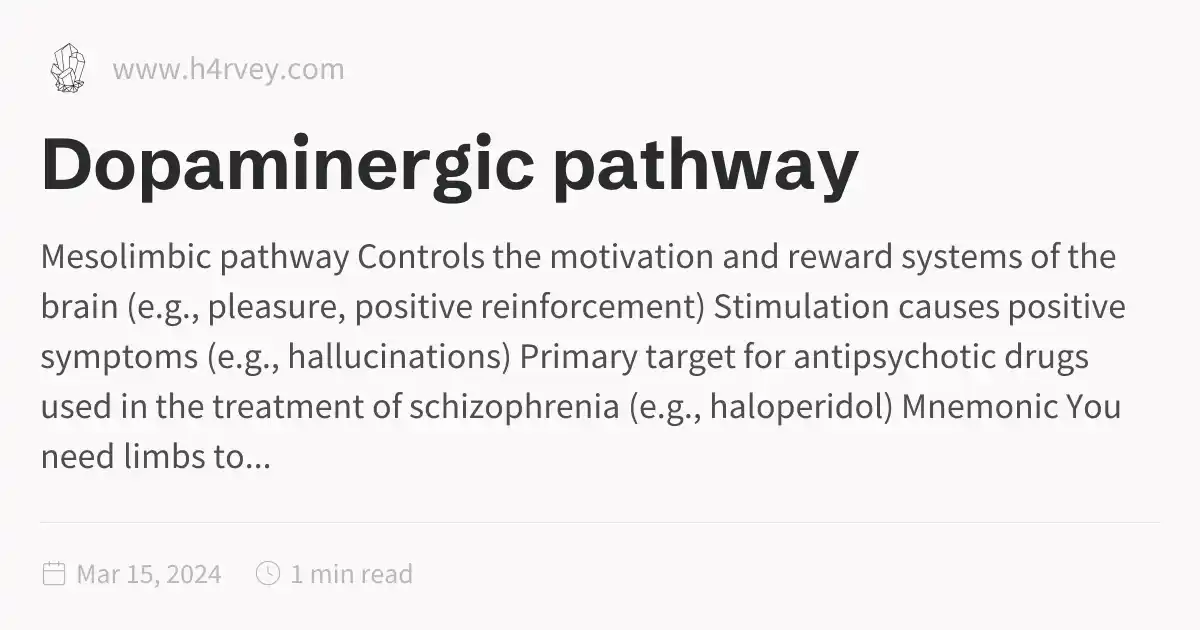 Dopaminergic pathway