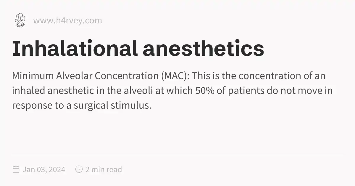 Inhalational anesthetics