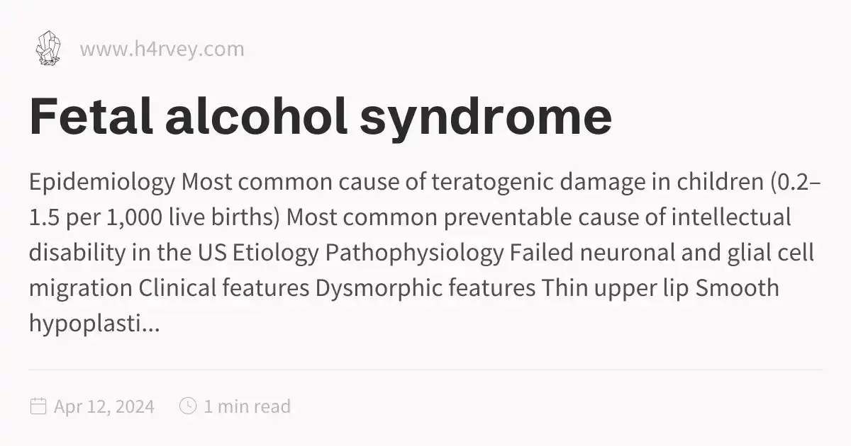 Fetal Alcohol Syndrome